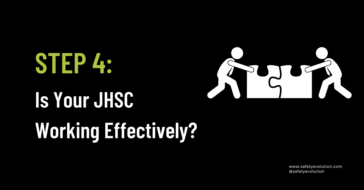 4 Steps To Get Your Joint Health and Safety Committee Started!