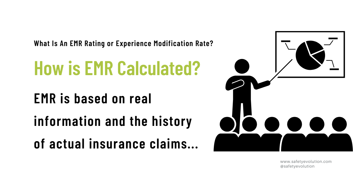What Is An EMR Rating or Experience Modification Rate?