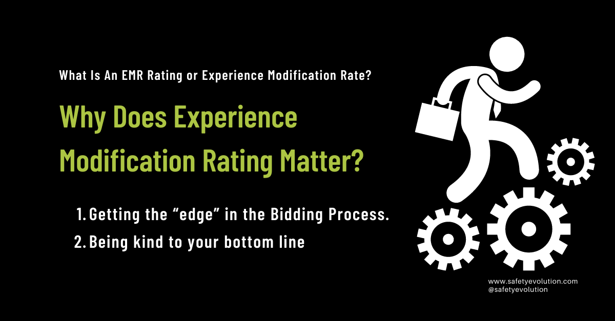 What Is An EMR Rating or Experience Modification Rate?