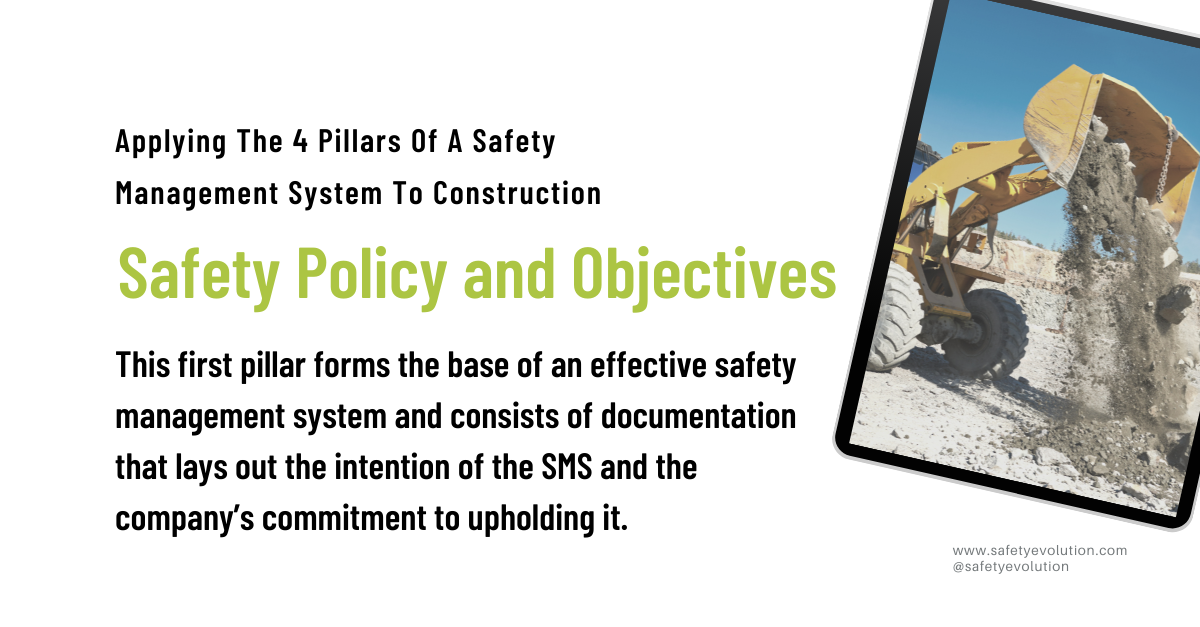 Applying The 4 Pillars Of A Safety Management System To Construction