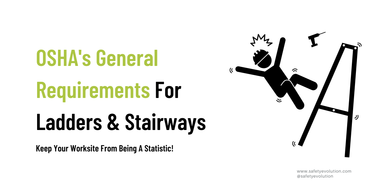 What Are The OSHA Requirements For Ladders & Stairways?